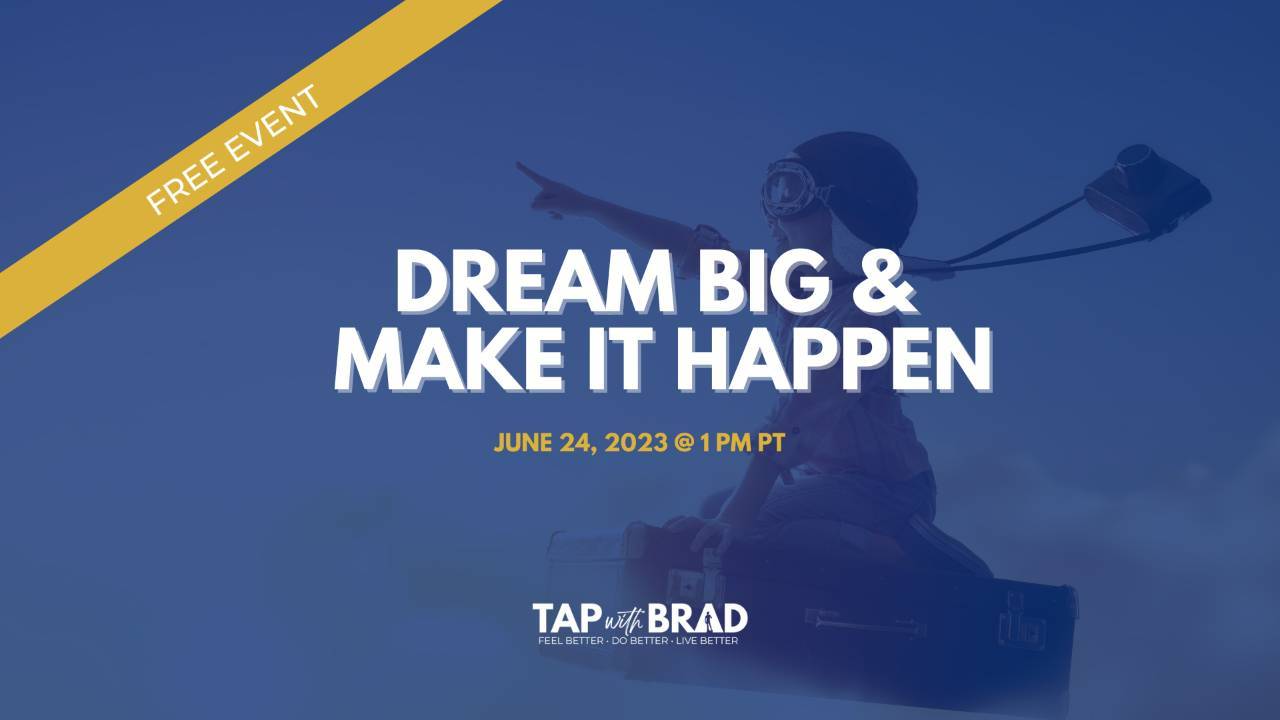 Free Event: Dream Big & Make It Happen
