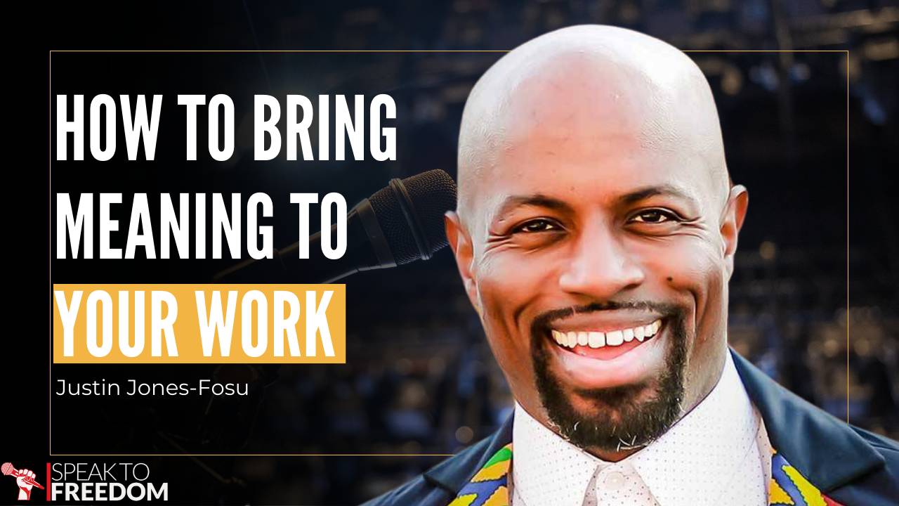 How to Bring Meaning to Your Work