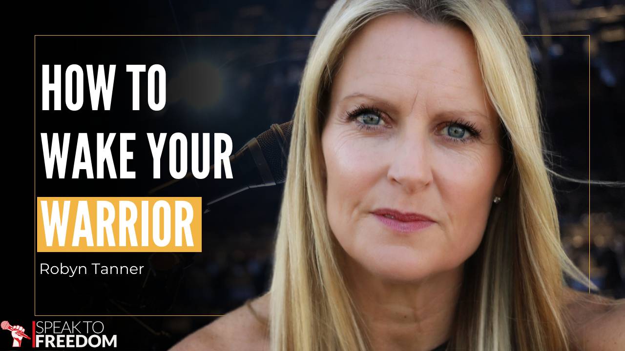 How to Wake Your Warrior with Robyn Tanner