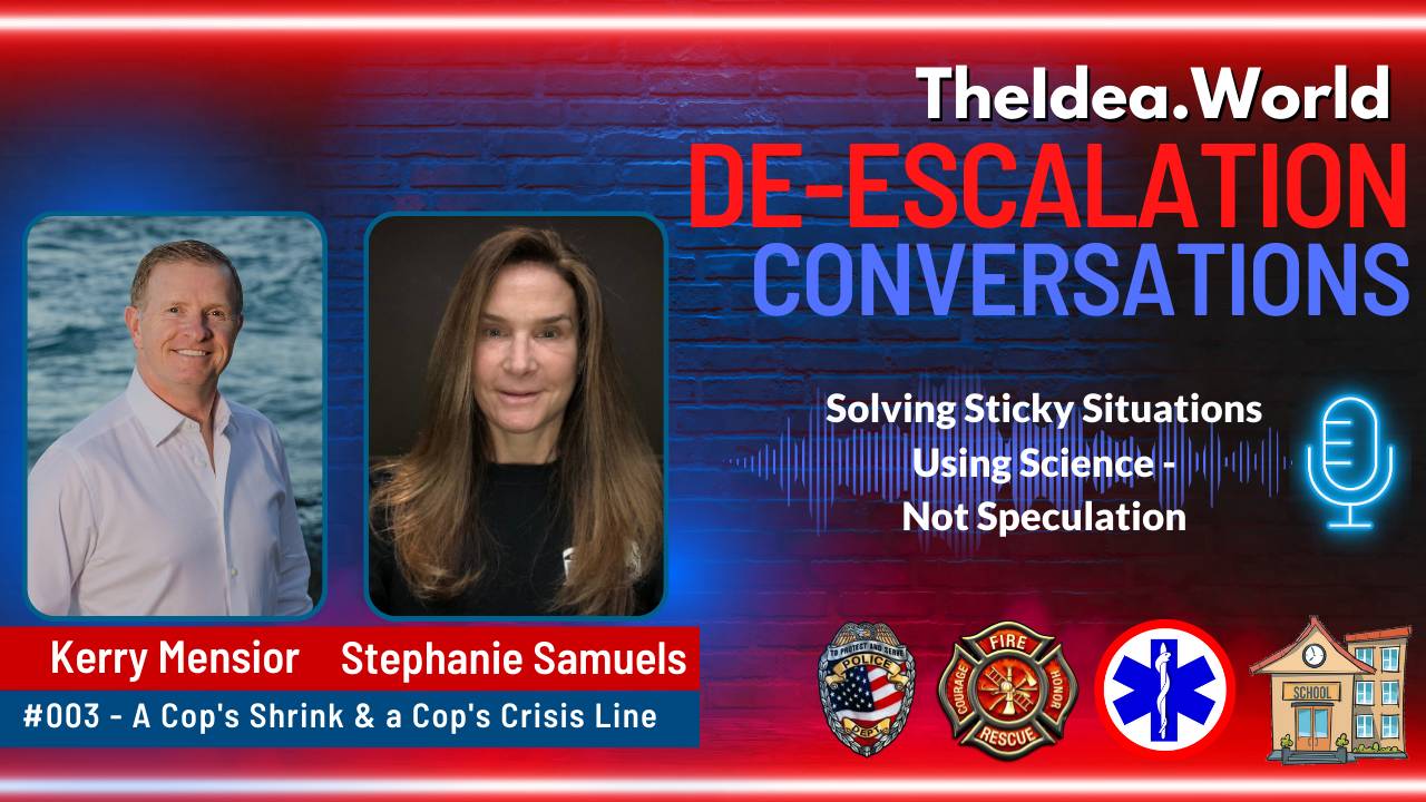 A Cop's Shrink & A Cop's Crisis Line - Stephanie Samuels