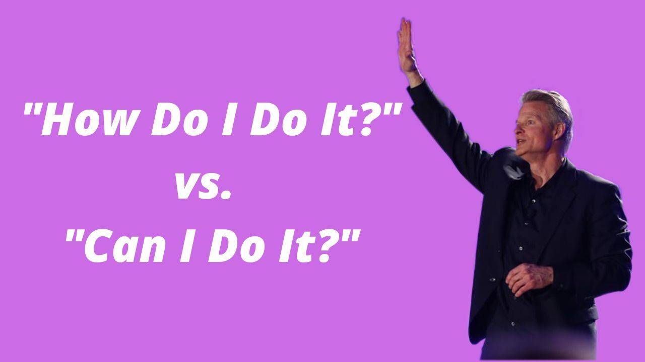 "How Do I Do It?" vs. "Can I Do It?"