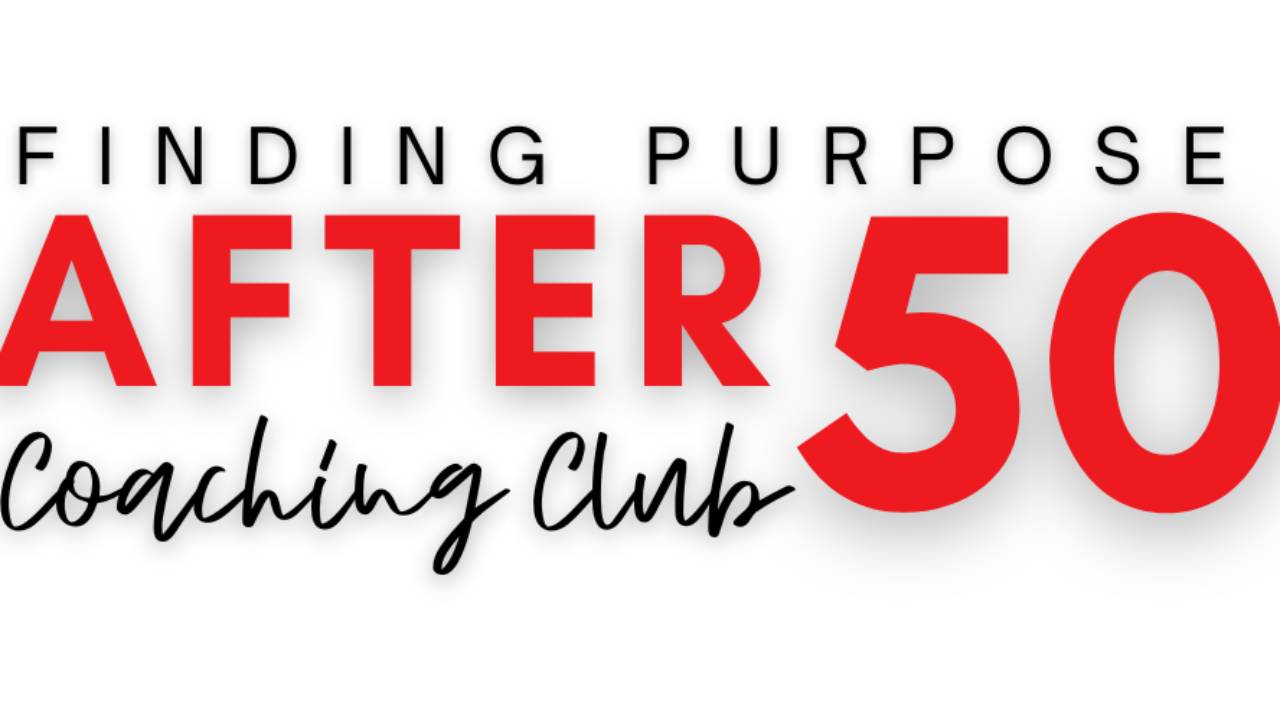 Finding purpose after 50 Club