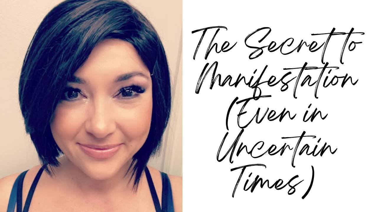 The Secret to Manifestation