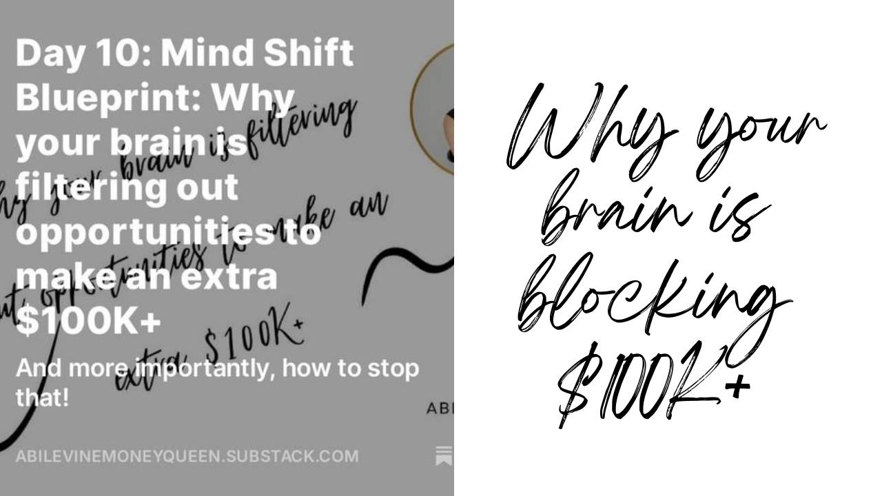 Mind Shift Blueprint: Why your brain is blocking $100K+