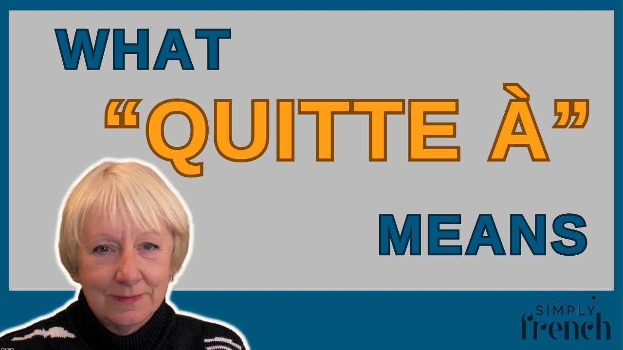 What quite à means