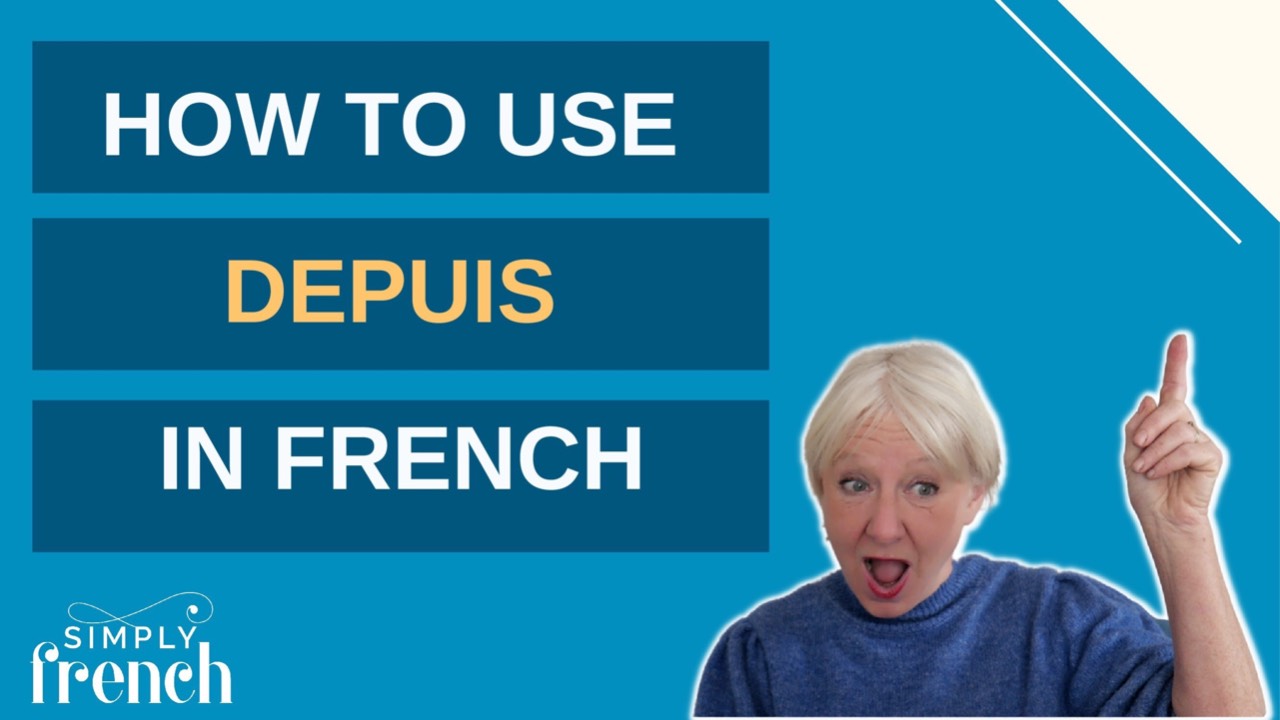 How to use DEPUIS in French