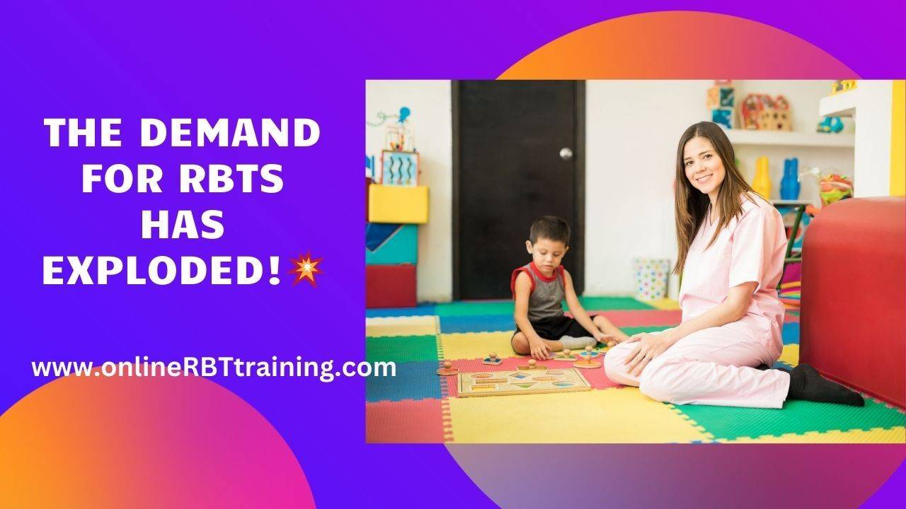 The Growing Demand for Registered Behavior Technicians RBTs