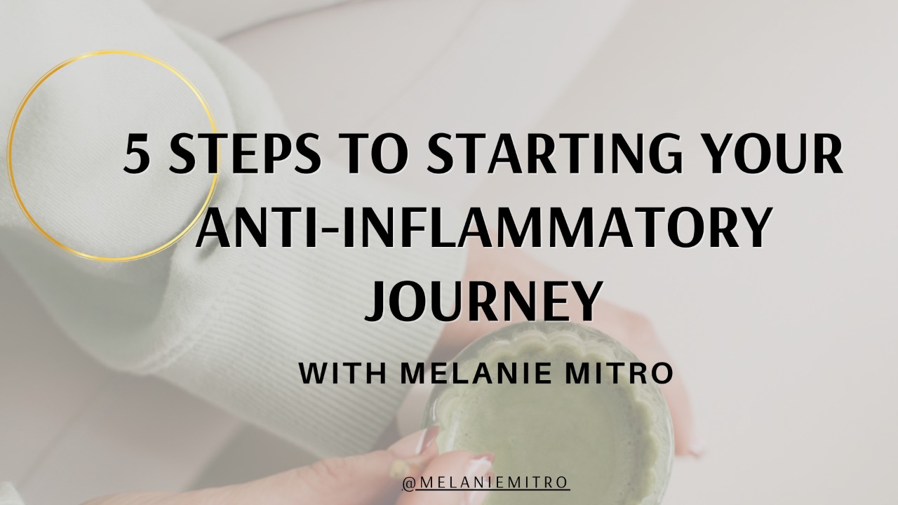 5 Steps To Starting Your Anti-Inflammatory Guide Sign Up