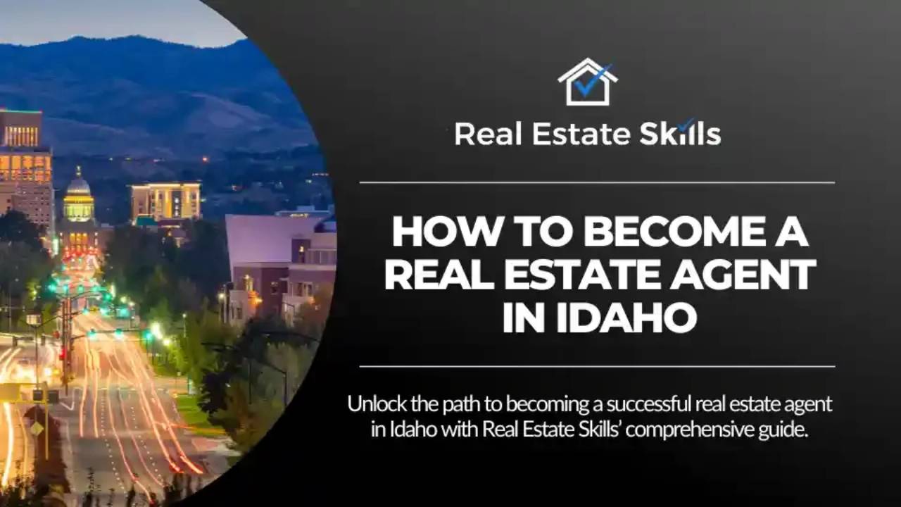 How To Become A Real Estate Agent In Idaho (5 Steps)