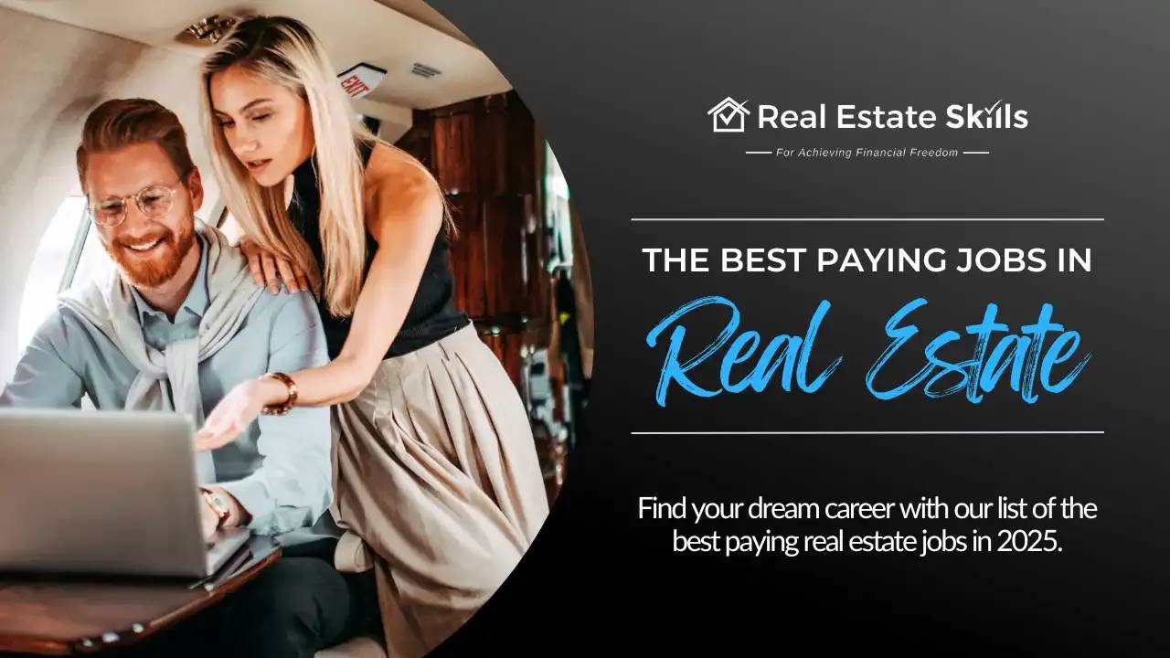 Best Paying Jobs In Real Estate [UPDATED FOR 2025]