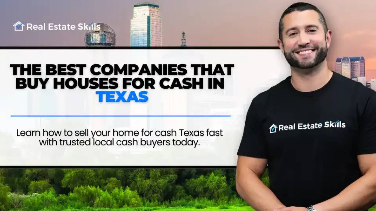 4 Best Companies That Buy Houses For Cash in Texas