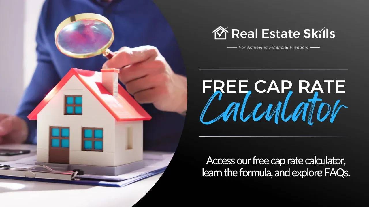 How To Calculate Cap Rate: FREE Calculator, Formula, & FAQs