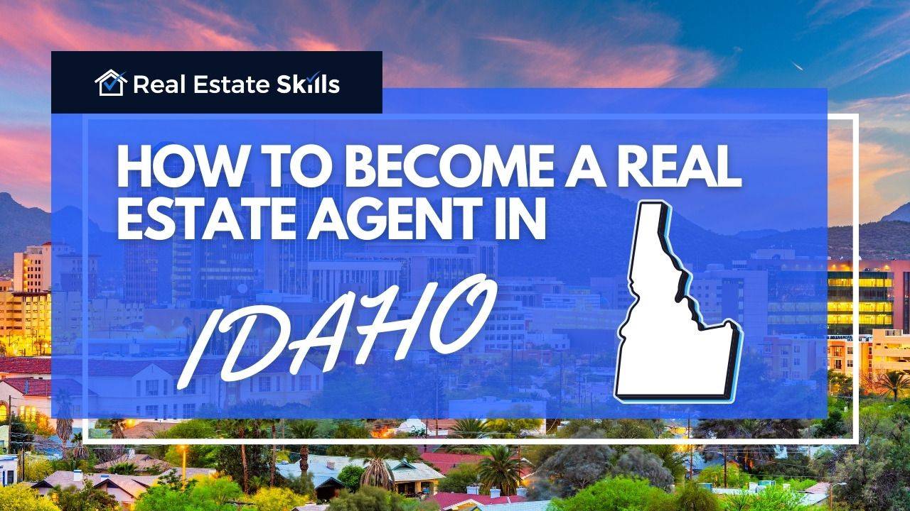 How To Become A Real Estate Agent In Idaho (5 Steps)