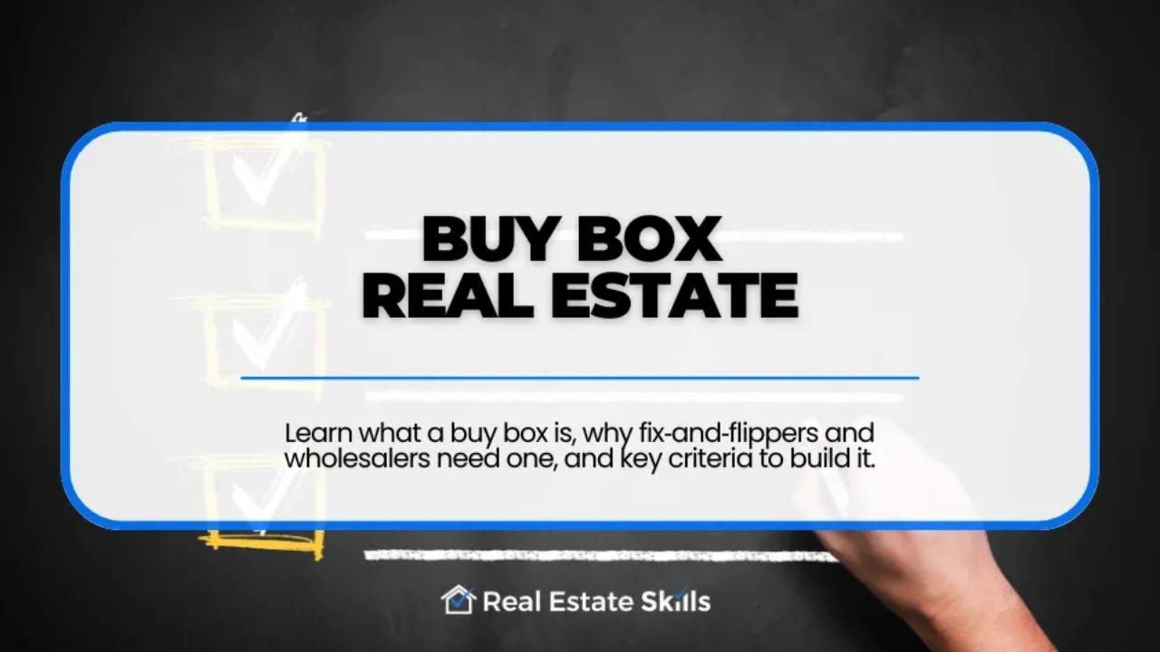Buy Box Real Estate: Investor Criteria & Success Tips