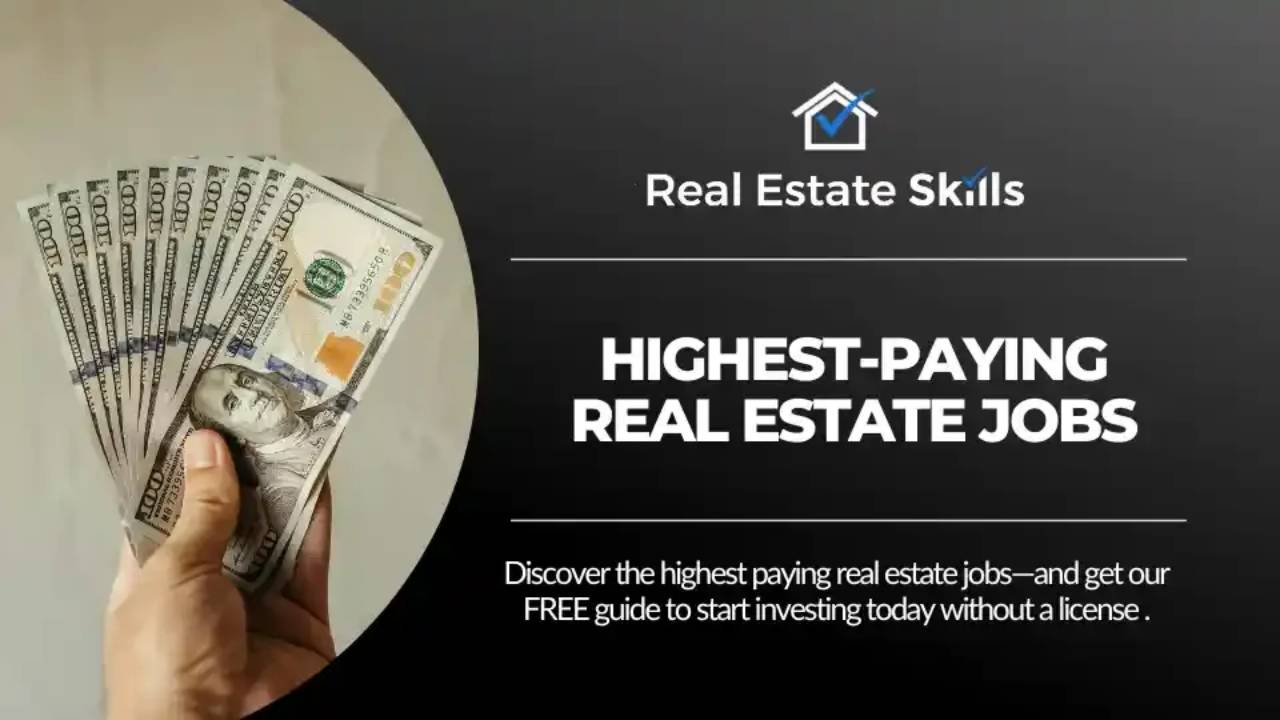 Highest Paying Real Estate Jobs 2026 + Free Starter's Guide