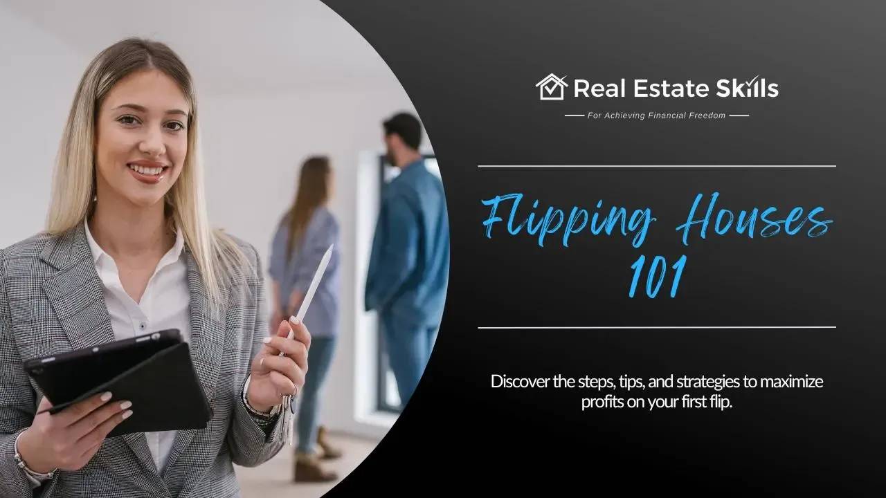 Flipping Houses 101: The Essential Guide For New Investors