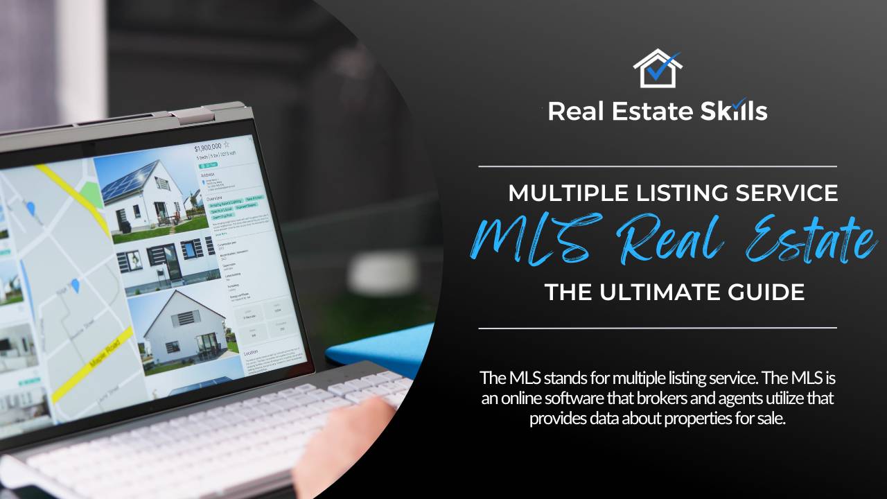 MLS Real Estate: Multiple Listing Service (ULTIMATE) Guide