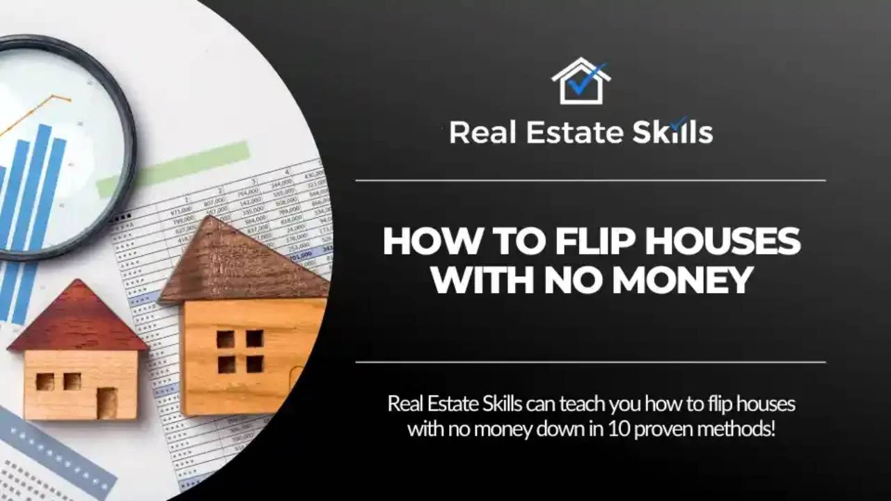 10 Expert Strategies To Start Flipping Houses With No Money