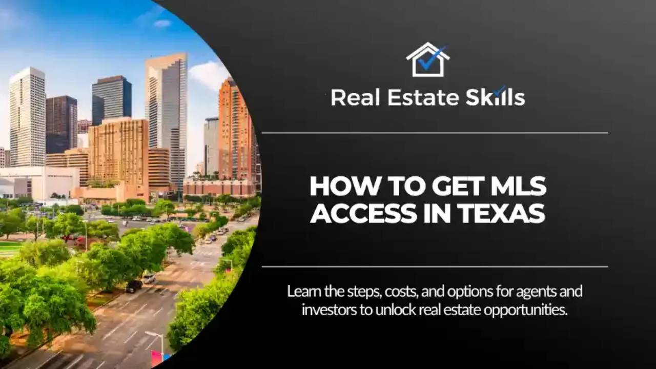 How to Get MLS Access in Texas: A Guide for Agents & Investors (2025)