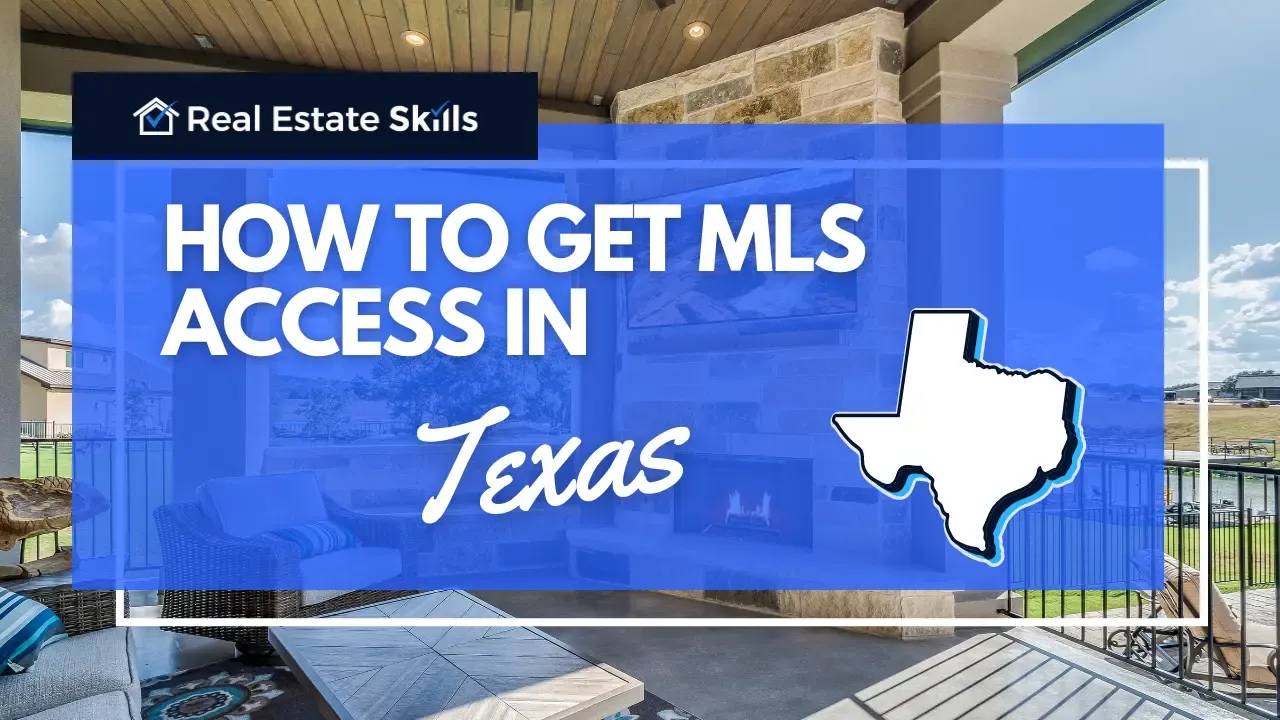 How to Get MLS Access in Texas: A Guide for Agents & Investors (2024)