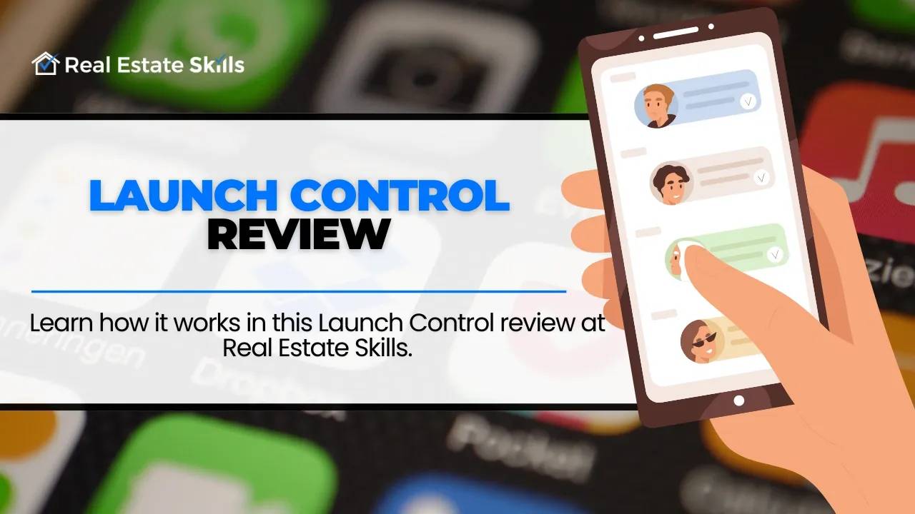 Launch Control Review: SMS Marketing for Real Estate (2026)