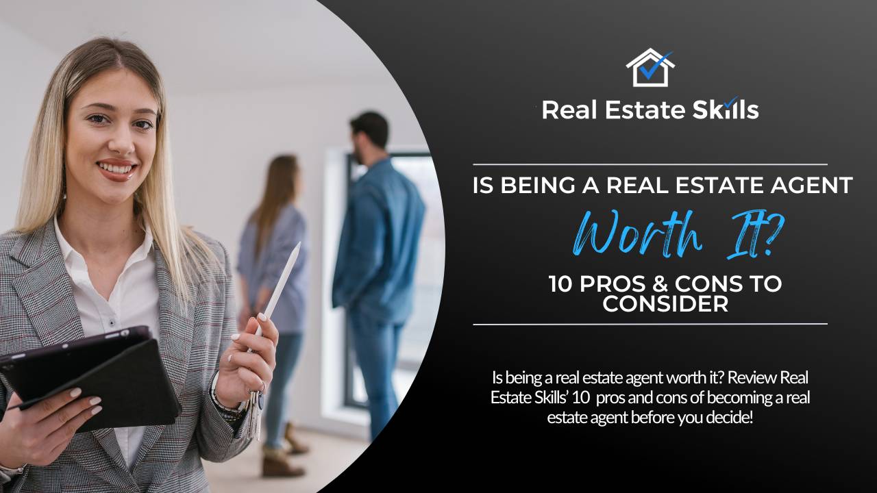 10 Pros & Cons Of Becoming A Real Estate Agent (2025)