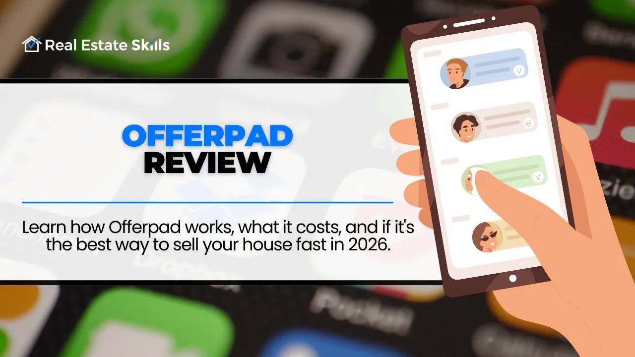 Offerpad Reviews 2026: Is It Worth Selling Your House This Way?