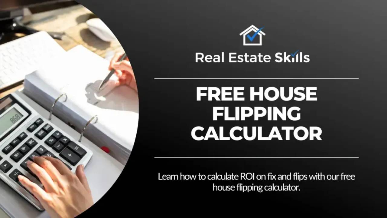 Free House Flipping Calculator | Calculate Fix & Flip ROI