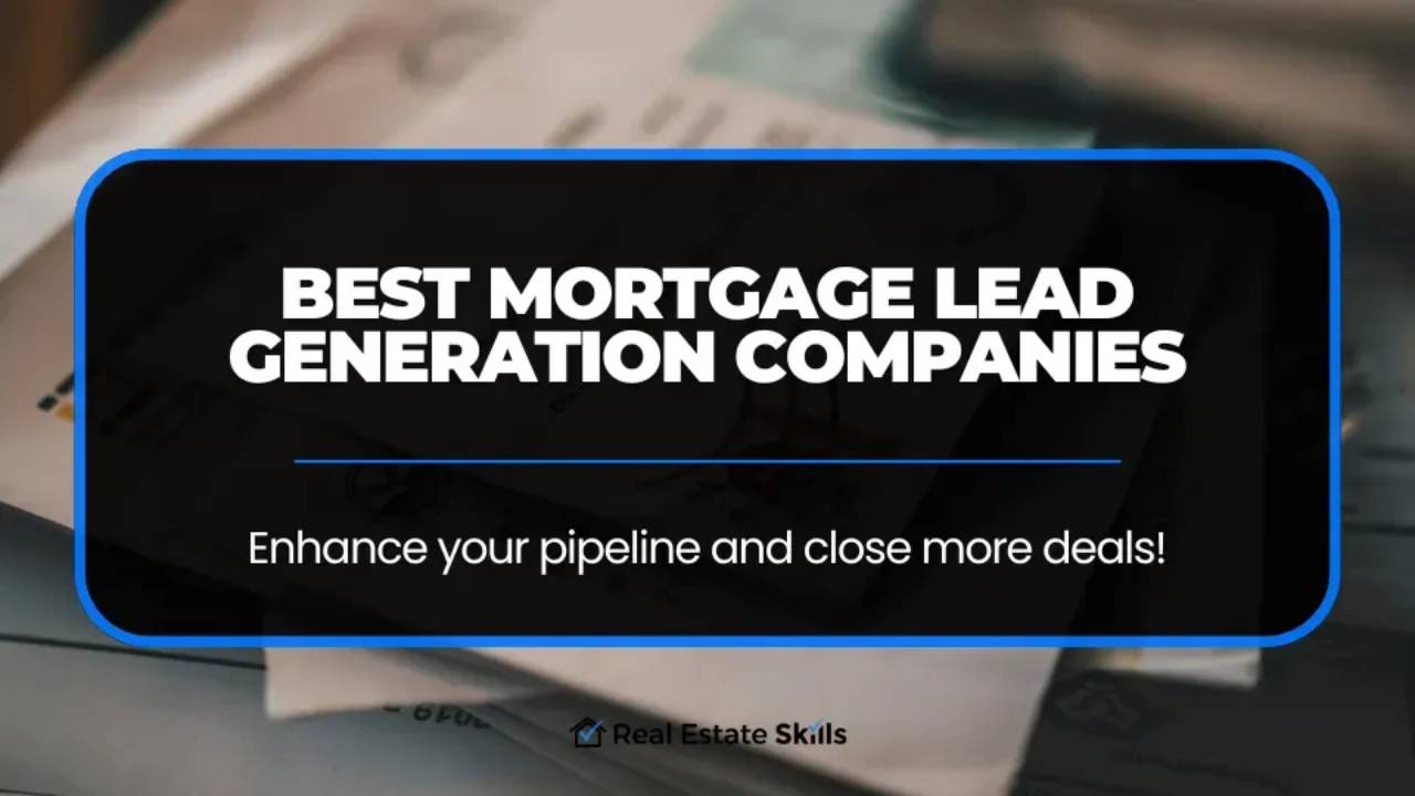 10 Best Mortgage Lead Generation Companies