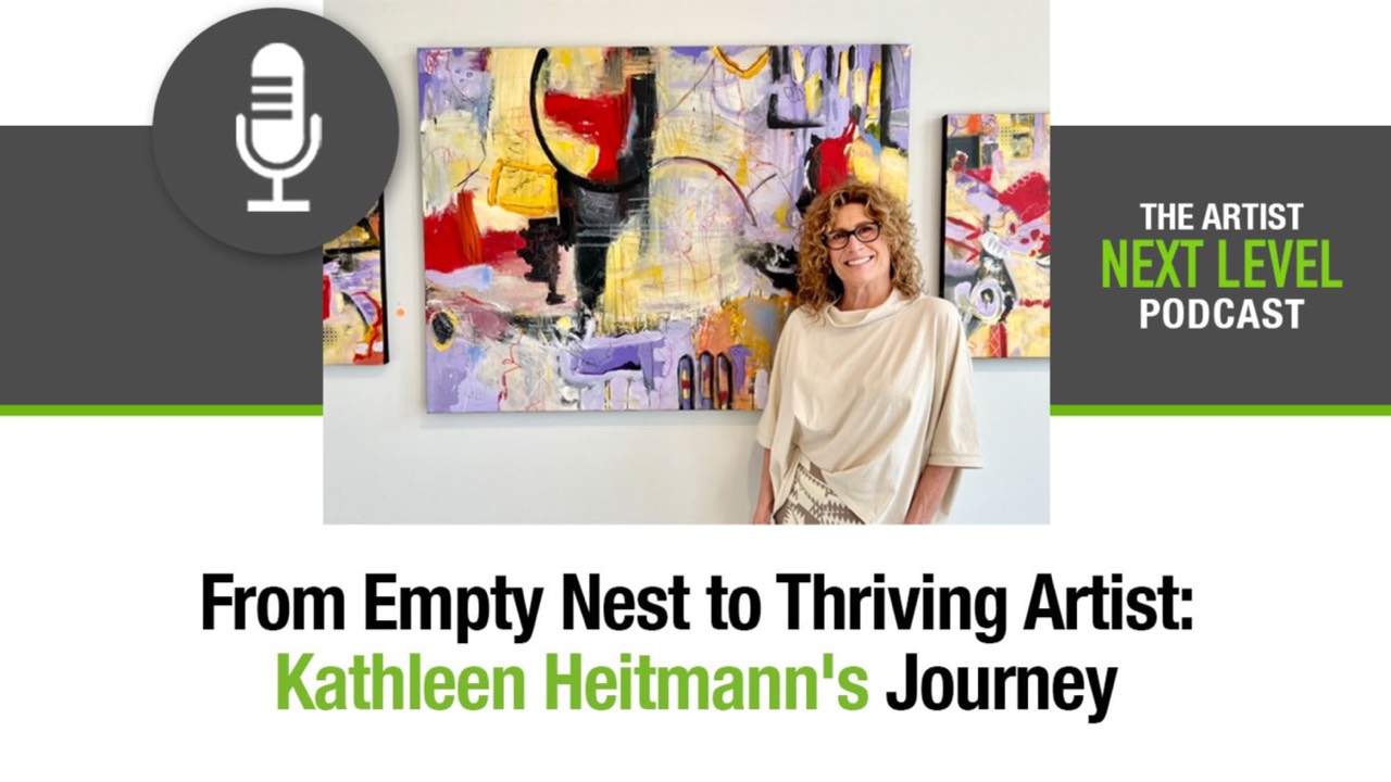From Empty Nest to Thriving Artist: Kathleen Heitmann's Journey