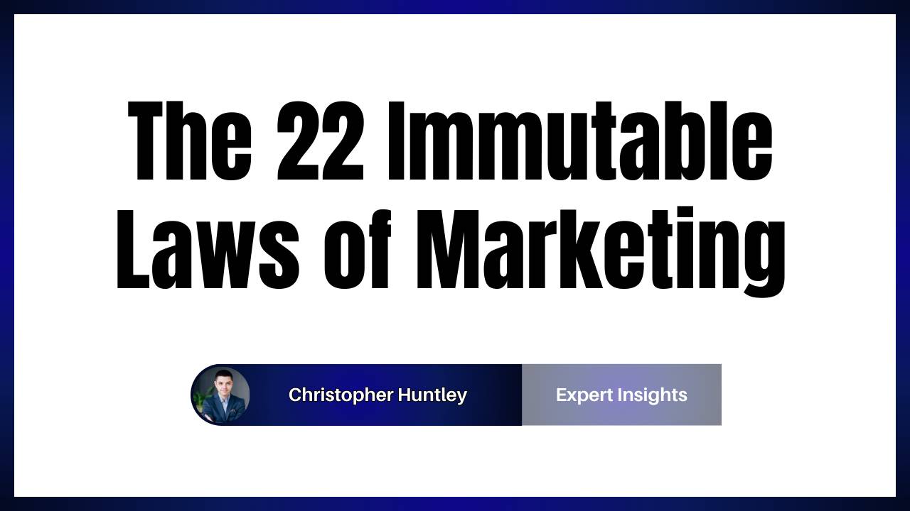 The 22 Immutable Laws of Marketing