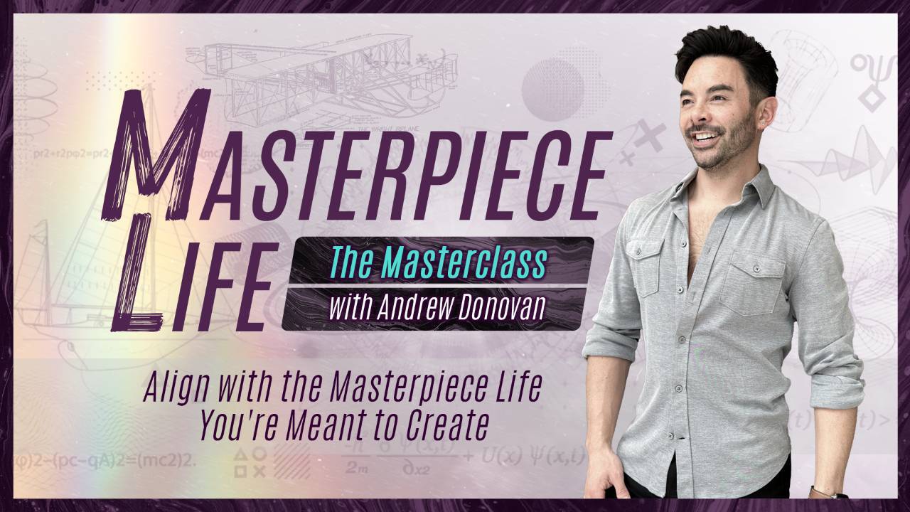 Masterpiece Life Masterclass Registration