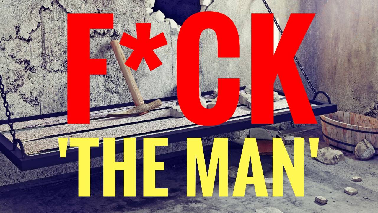 F--k "the Man" Escape the Rat Race and Live a Purpose Driven Life