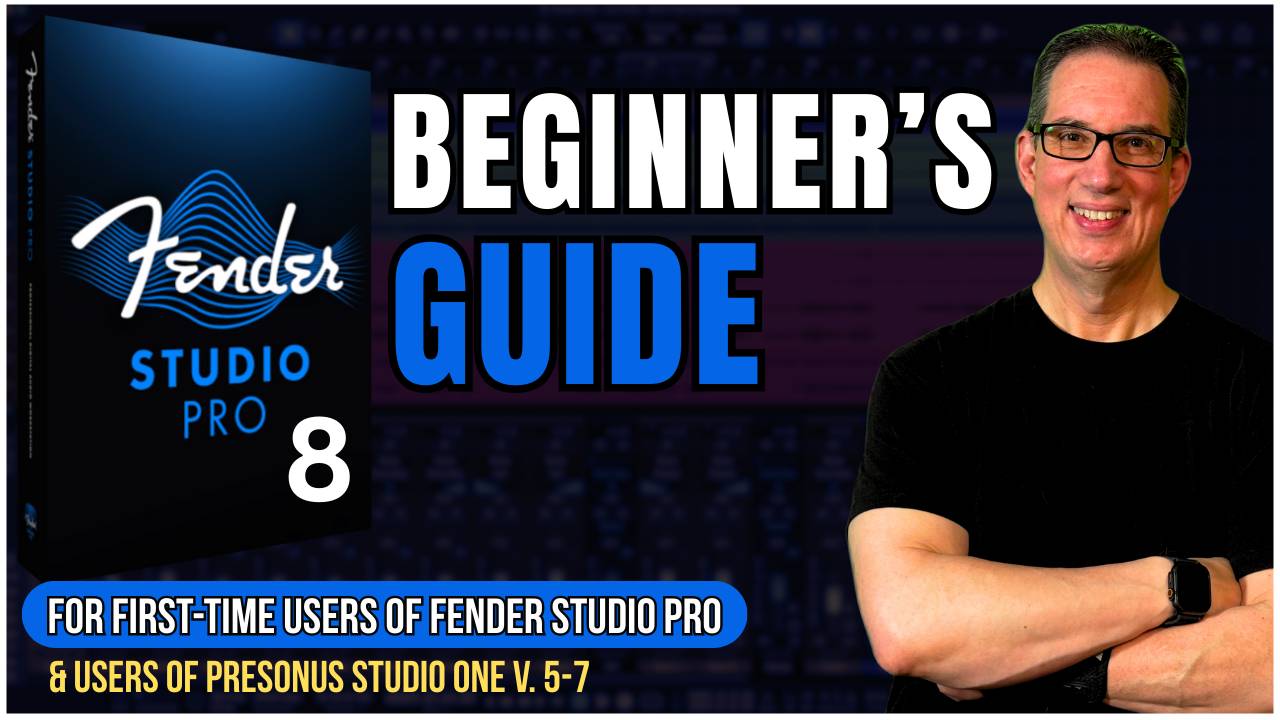 Fender Studio Pro 8 Beginners Guide