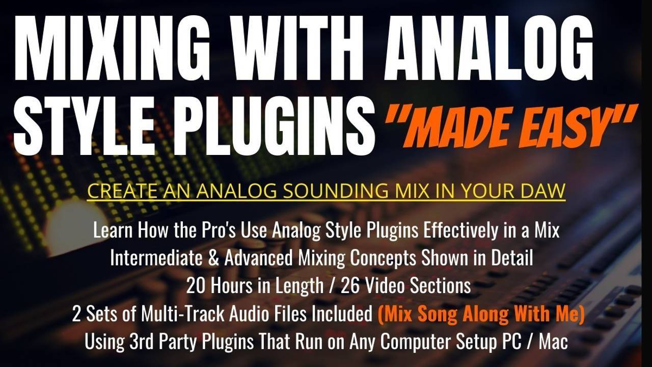Mixing with Analog Style Plugins