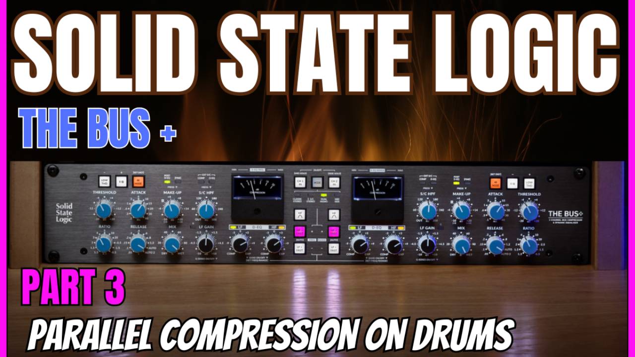 Discover the Versatility of the Solid State Logic Bus+ Bus Compressor