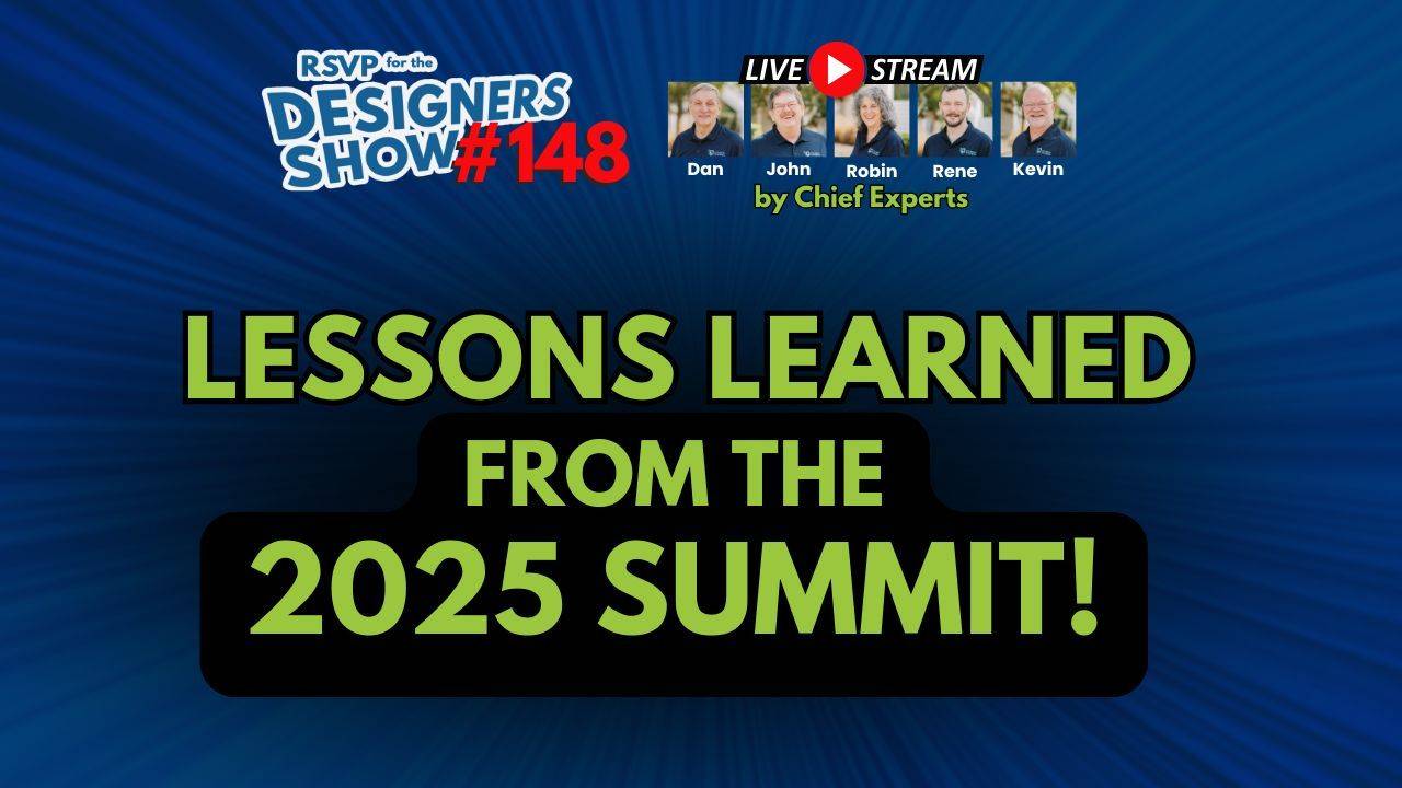 Lessons Learned from the 2025 Summit - Designers Show #148
