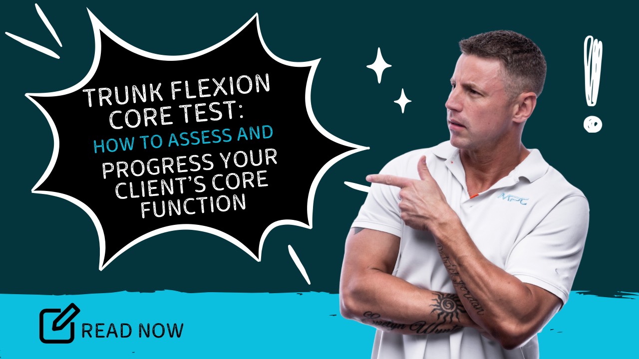 Trunk Flexion Core Test: Assess and Progress Core Function