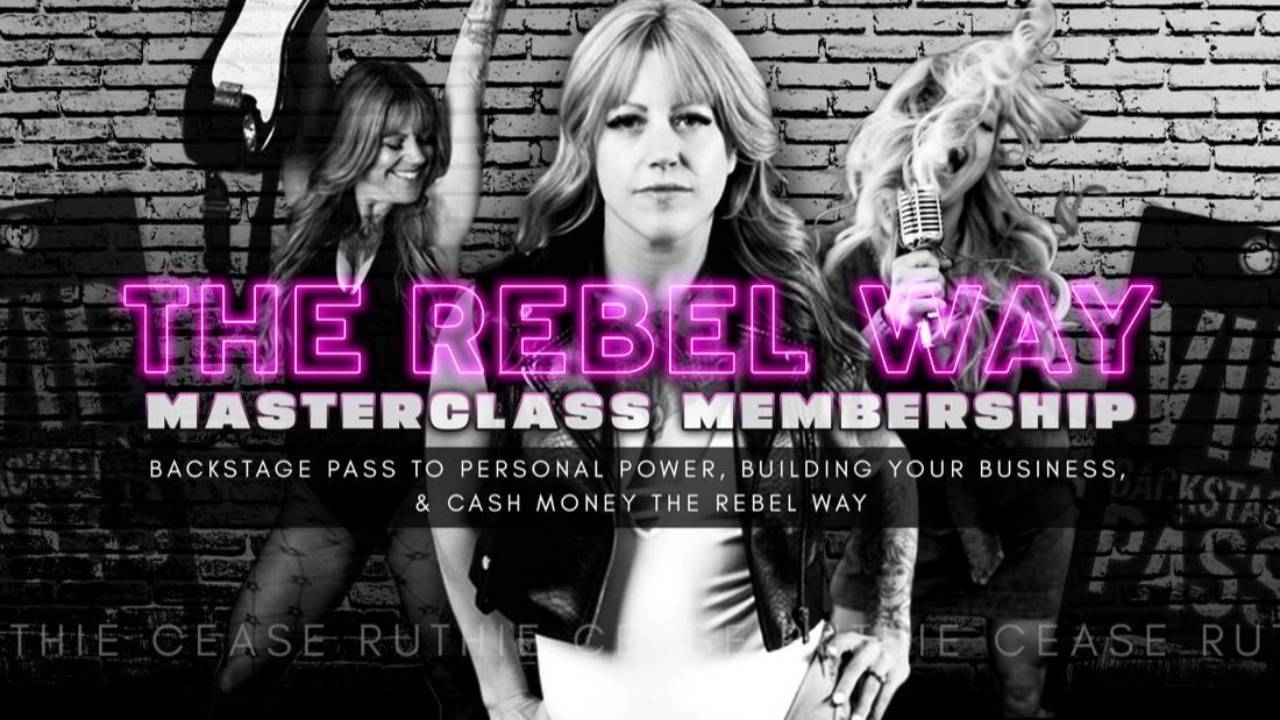 The Rebel Way - The Rebel Soul Masterclass Membership