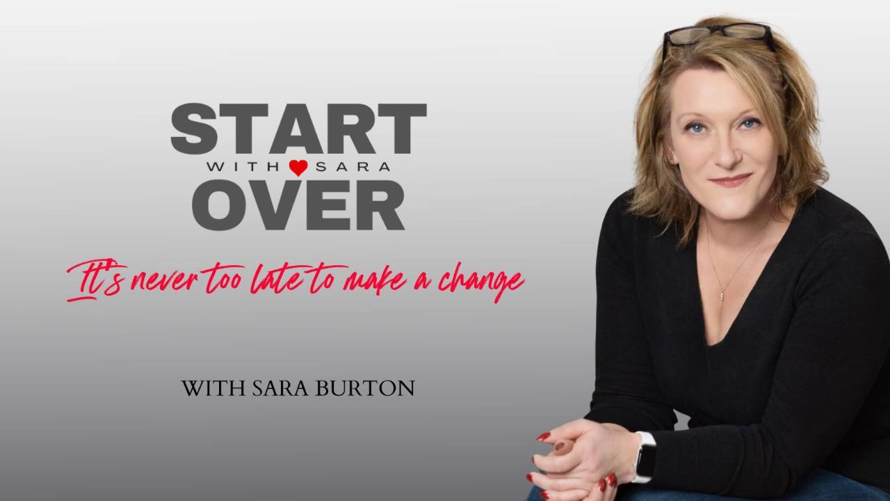 Sara Burton - Your Start Over Coach®
