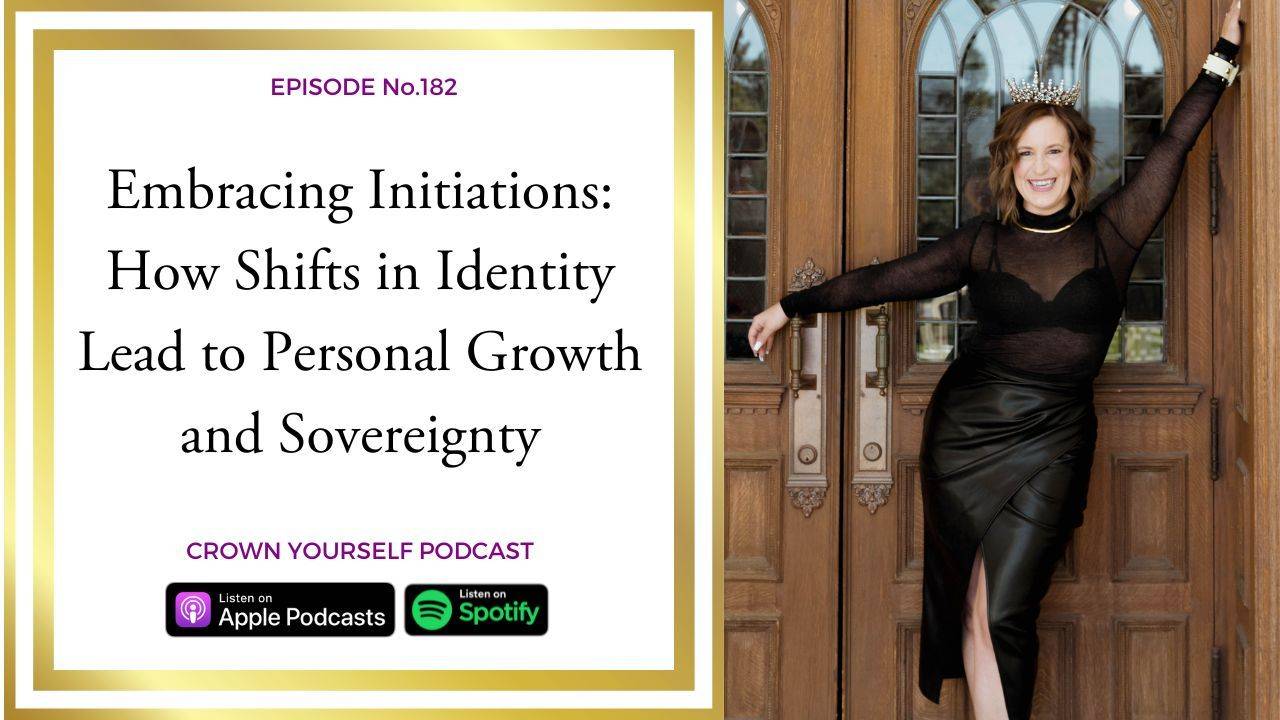 How Shifts in Identity Lead to Personal Growth and Sovereignty