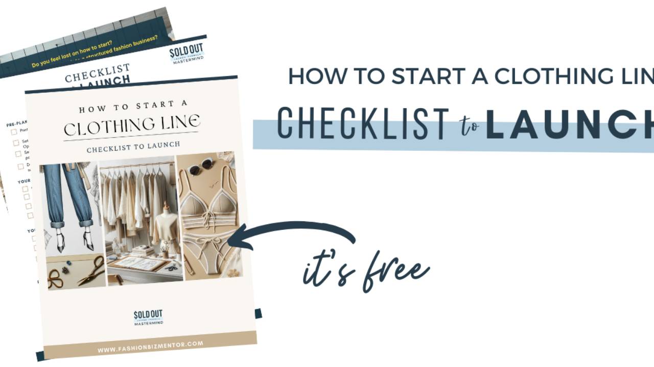 The Ultimate Checklist to Launch a Fashion Business