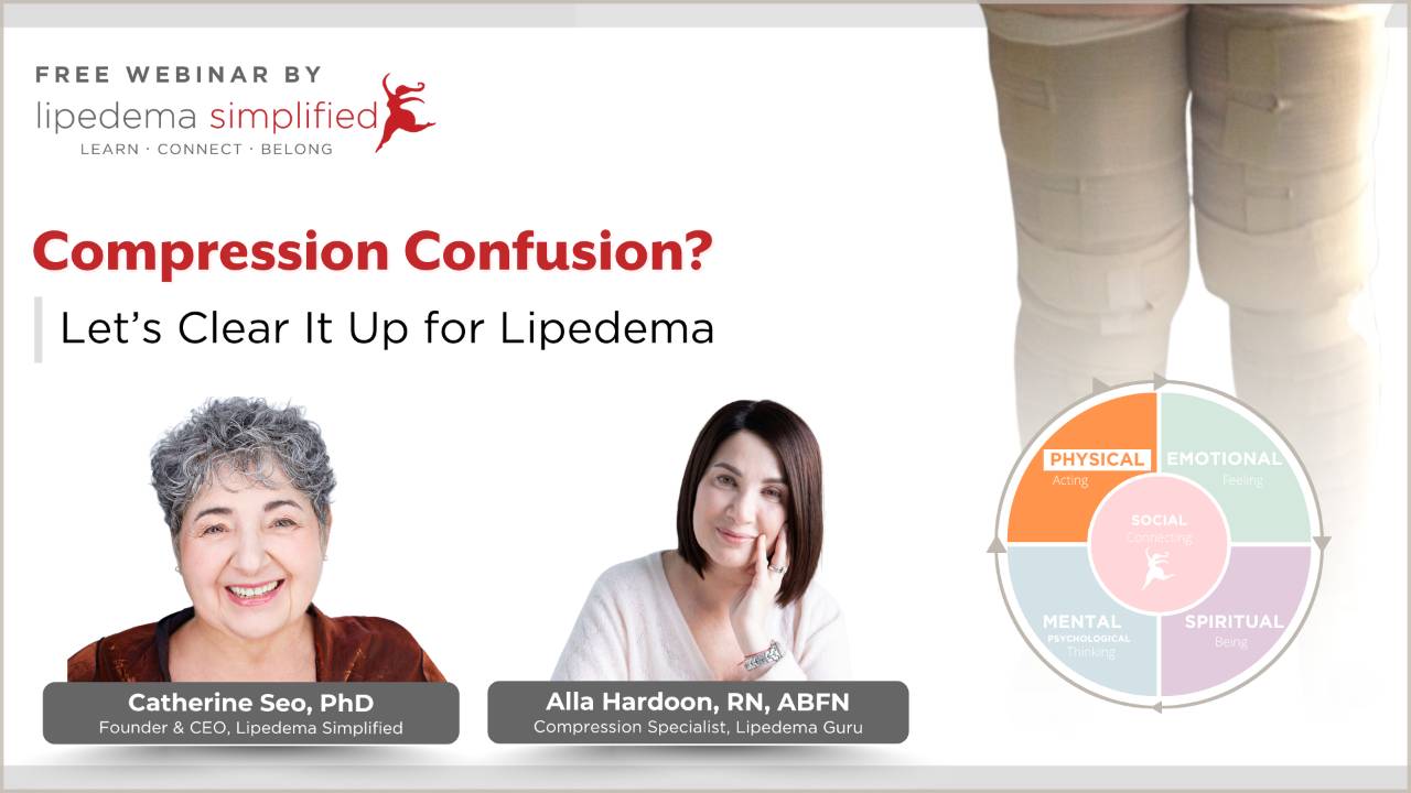 FREE WEBINAR - Compression Confusion? Let’s Clear It Up for Lipedema
