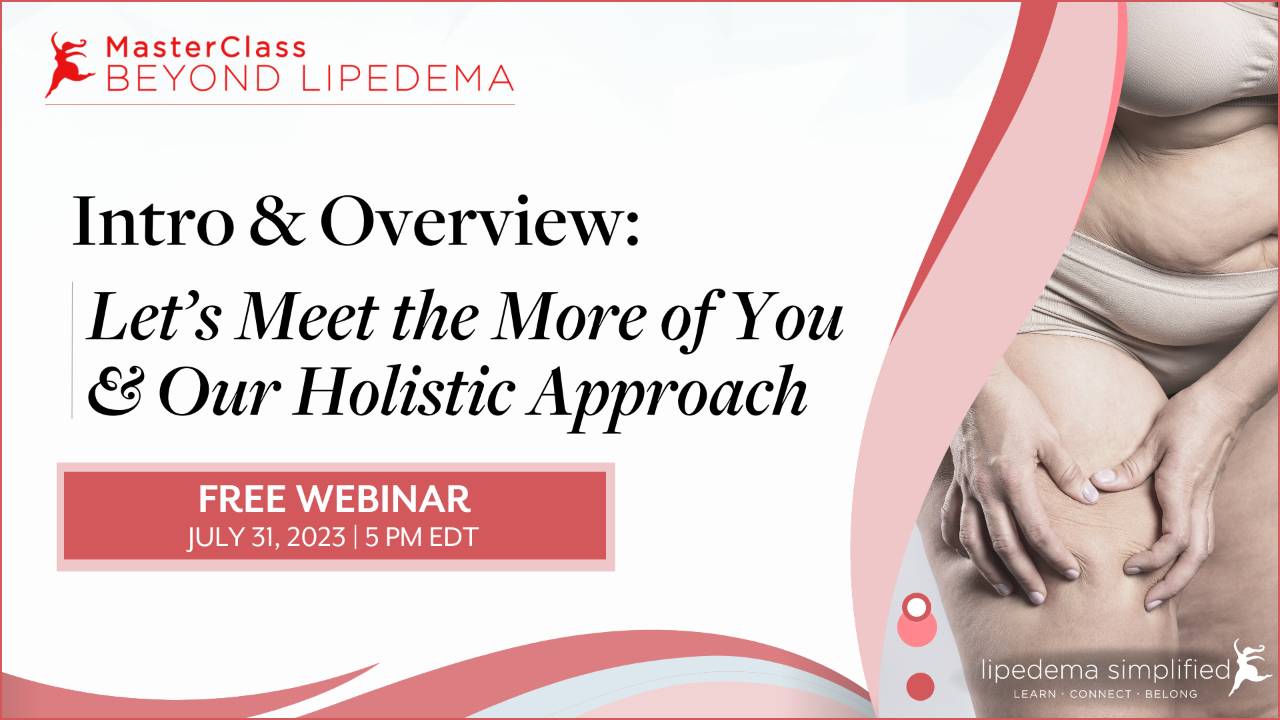 There's More to You Than What Meets the Eye: Lipedema Updates