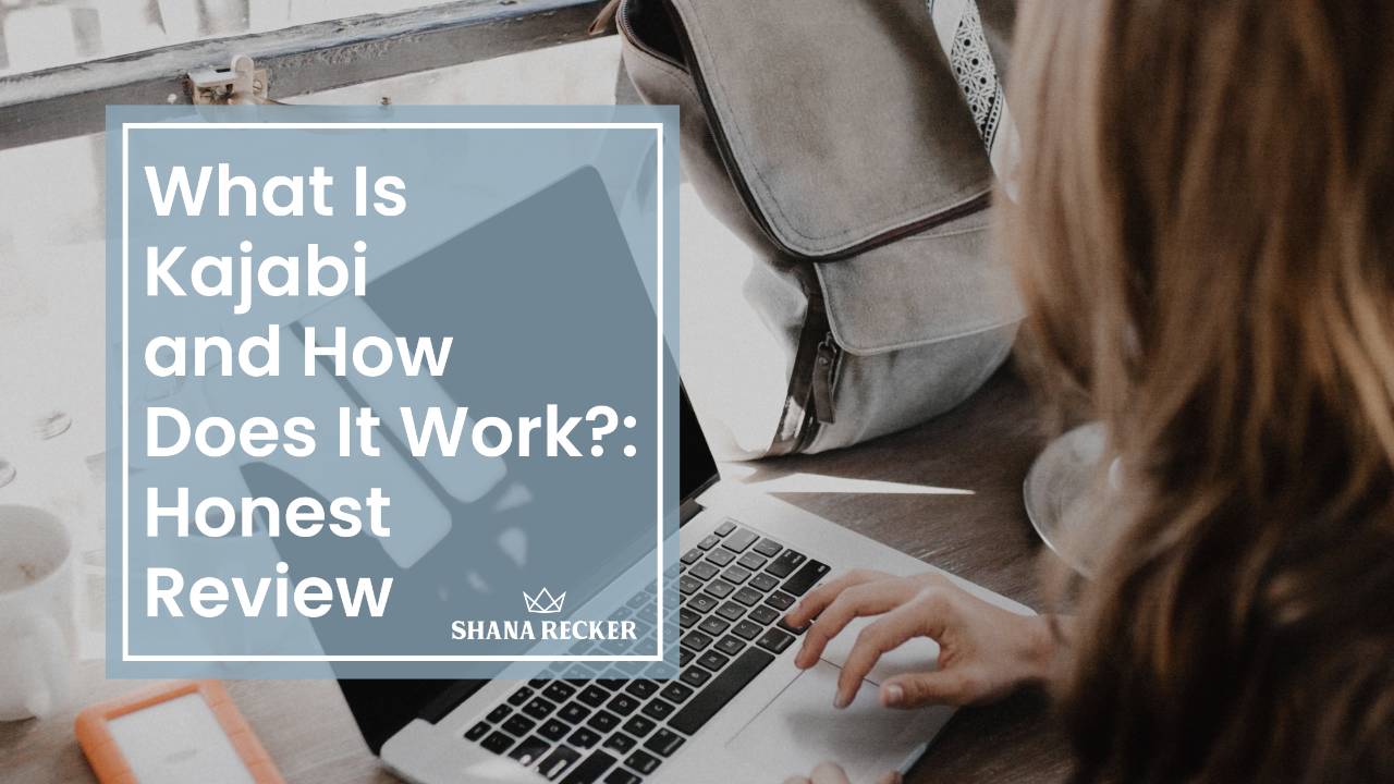 What Is Kajabi and How Does It Work?: Honest Review