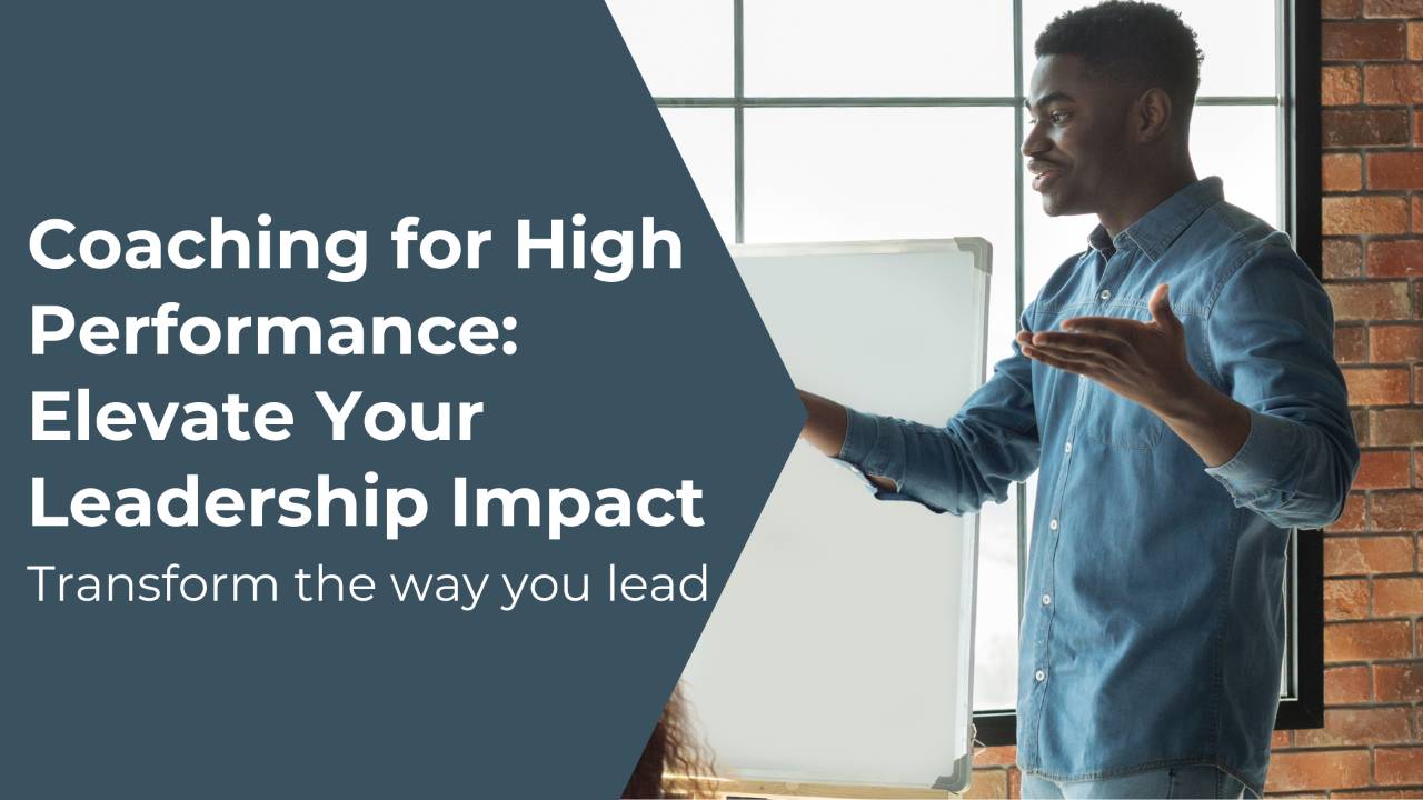 Coaching For High Performance Workshop