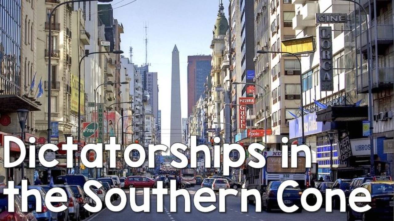 Dictatorships in the Southern Cone of South America