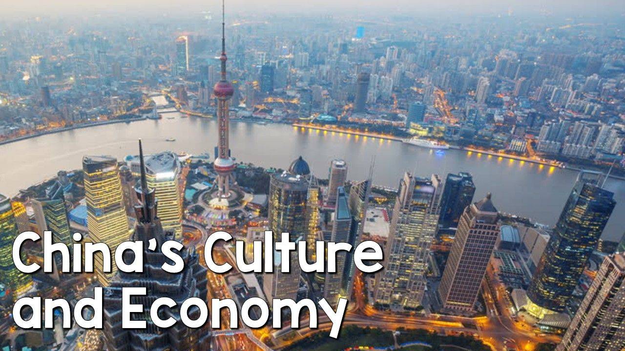 China's Culture and Economy