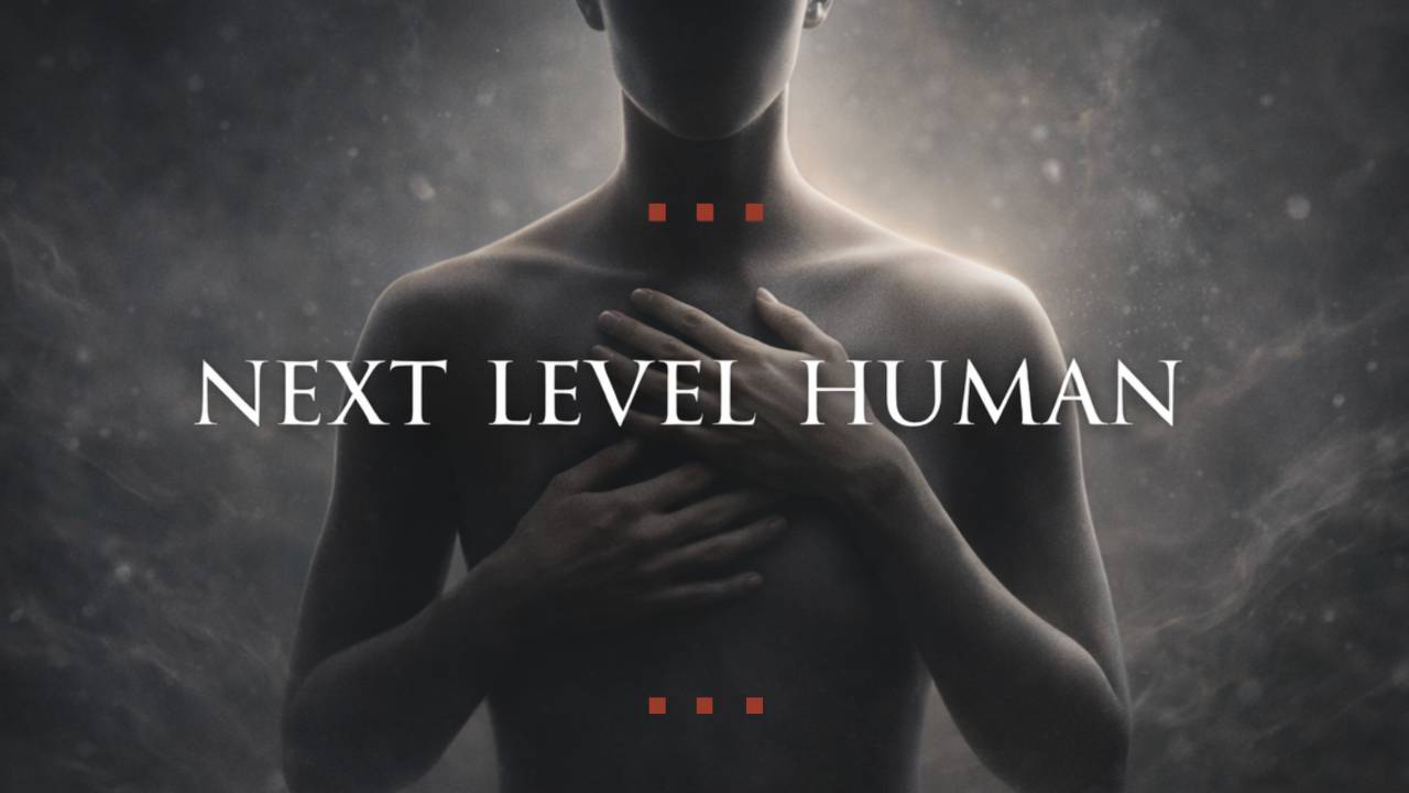 Next Level Human® — Identity-Level Personal Transformation & Coaching