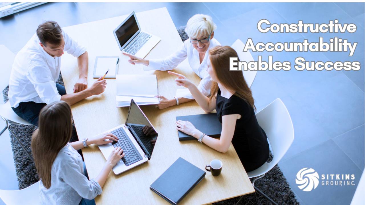 Constructive Accountability Enables Individual and Agency Success
